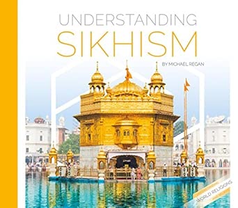 Understanding Sikhism (Understanding World Religions and Beliefs ...