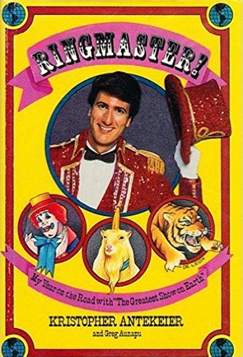 Amazon.com: Ringmaster!: My Year on the Road with "The Greatest Show on ...