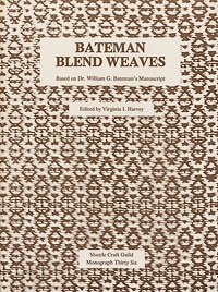 Bateman Blend Weaves: William G Bateman: 9780916658380: Amazon.com: Books