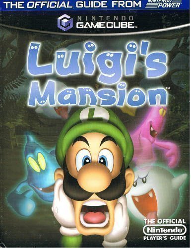 Luigi's Mansion Official Nintendo Player's Guide: scott-pelland-editor ...