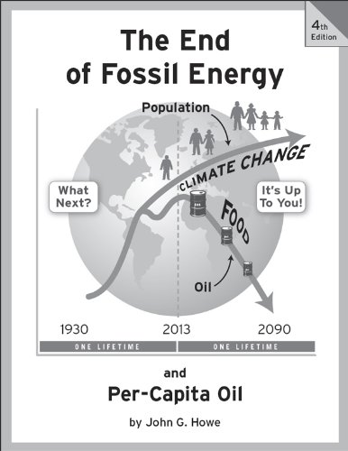 The End of Fossil Energy and Per-Capita Oil: Amazon.com: Books
