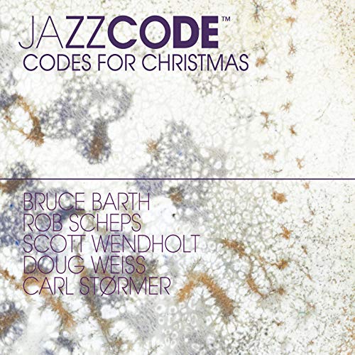 Play Codes for Christmas by Jazzcode feat. Bruce Barth, Rob Scheps ...