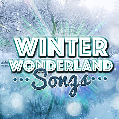 Play Winter Wonderland Songs by VARIOUS ARTISTS on Amazon Music