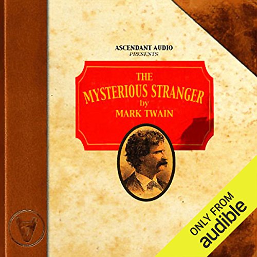 Amazon.com: The Mysterious Stranger (Audible Audio Edition): Mark Twain ...