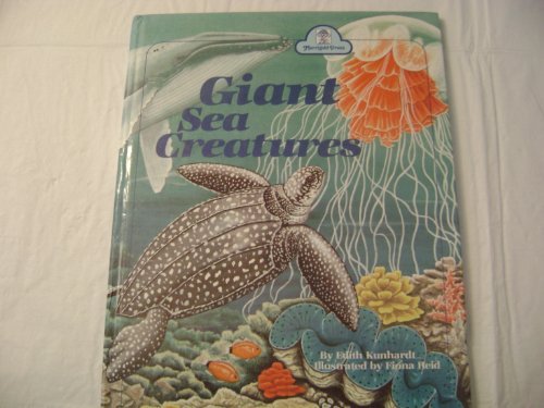 Giant Sea Creatures (Golden Thinkabout): Kunhardt, Edith, Reid, Fiona ...