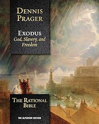 The Rational Bible: Exodus eBook : Prager, Dennis: Amazon.ca: Kindle Store