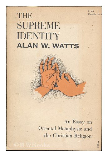 Amazon.com: The Supreme Identity: Alan W. Watts: Books