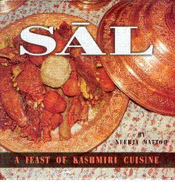 Sal A Feast Of Kashmiri Cuisine : Neerja Mattoo: Amazon.in: Books