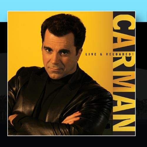 Carman: Live & Reloaded: Amazon.in: Music}