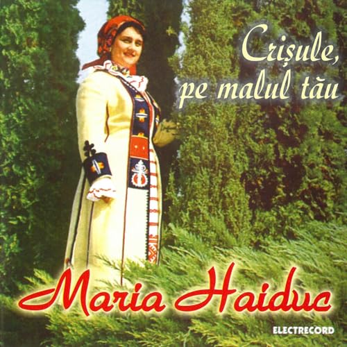 Amazon.com: Crișule, pe malul tău : Maria Haiduc: Digital Music