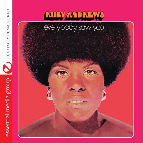 Everybody Saw You (Digitally Remastered) - Ruby Andrews: Amazon.de: Musik