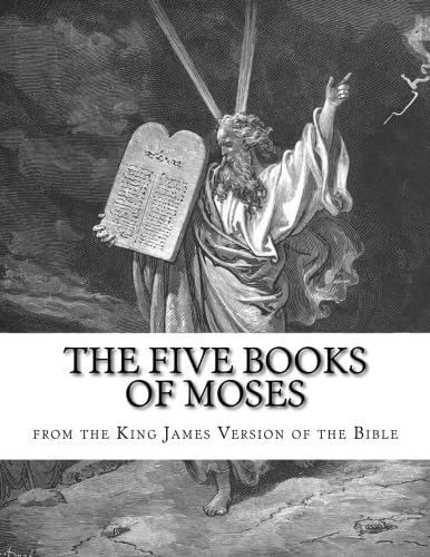 The Five Books of Moses: kjv: 9781547115976: Amazon.com: Books