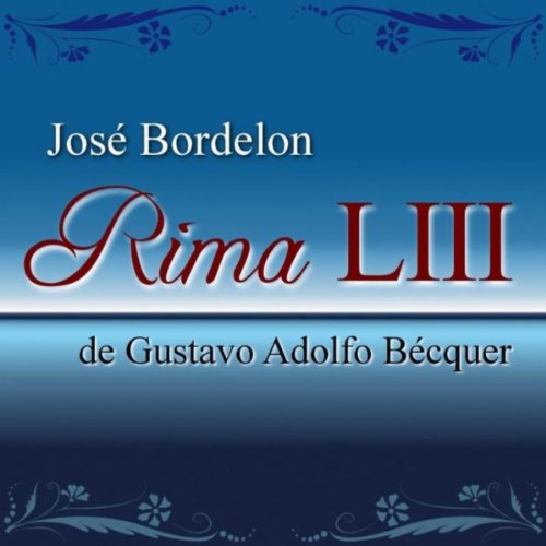 Amazon.com: Rima Liii de Gustavo Adolfo Bécquer (Volverán las Oscuras ...