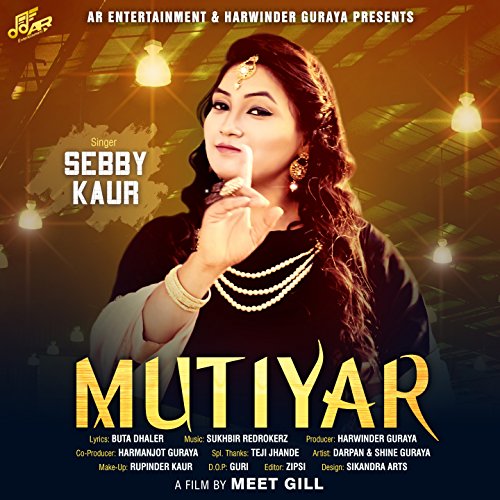 Play Mutiyar by Sebby Kaur on Amazon Music