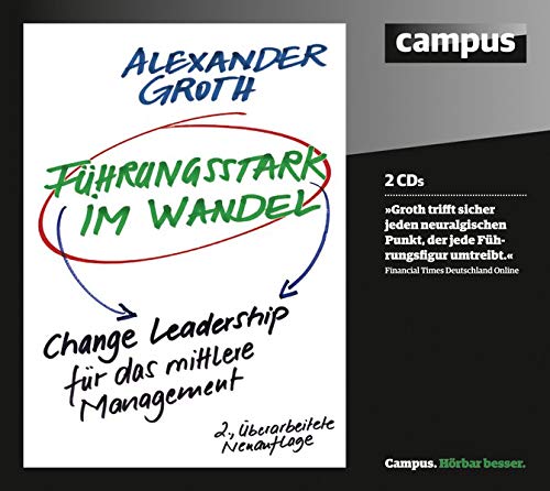 Führungsstark im Wandel: Change Leadership für Führungskräfte : Groth ...