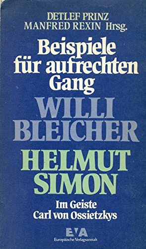 Amazon.com: Beispiele für aufrechten Gang. Willi Bleicher Helmut Simon ...