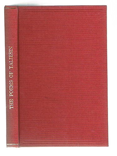 The Poems of Taliesin (Mediaeval and Modern Welsh Series, Volume III ...