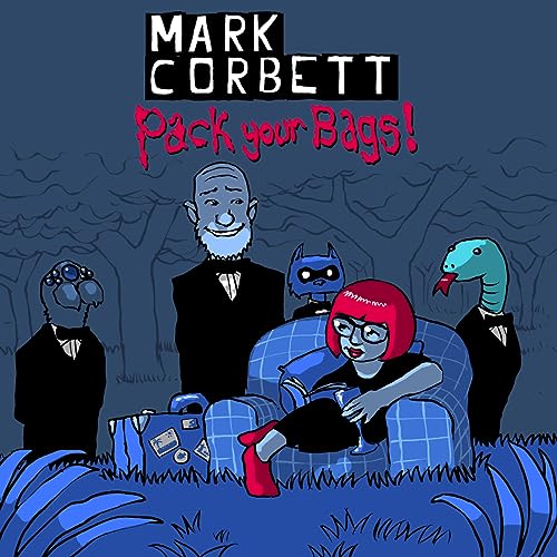 Play Pack Your Bags! by Mark Corbett on Amazon Music