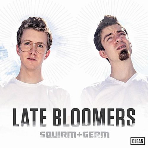 Play Late Bloomers by Squirm & Germ on Amazon Music