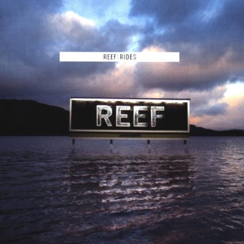 Rides: Reef: Amazon.fr: CD et Vinyles}