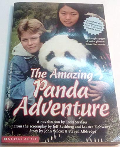 The Amazing Panda Adventure/Movie Tie-In: Amazon.co.uk: Strasser, Todd ...