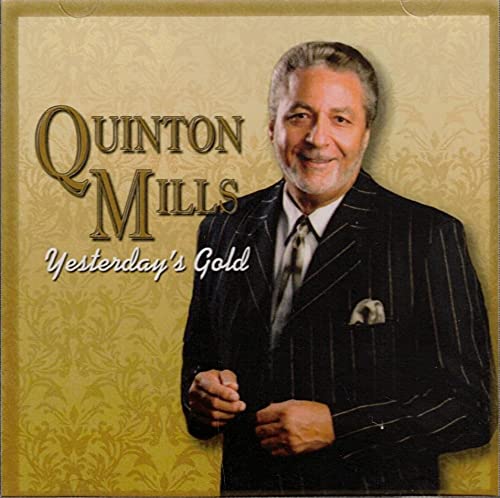 Quinton Mills - Yesterday's Gold - Amazon.com Music