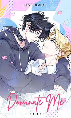 Dominate Me - Kindle edition by Healy, Eve. Literature & Fiction Kindle ...