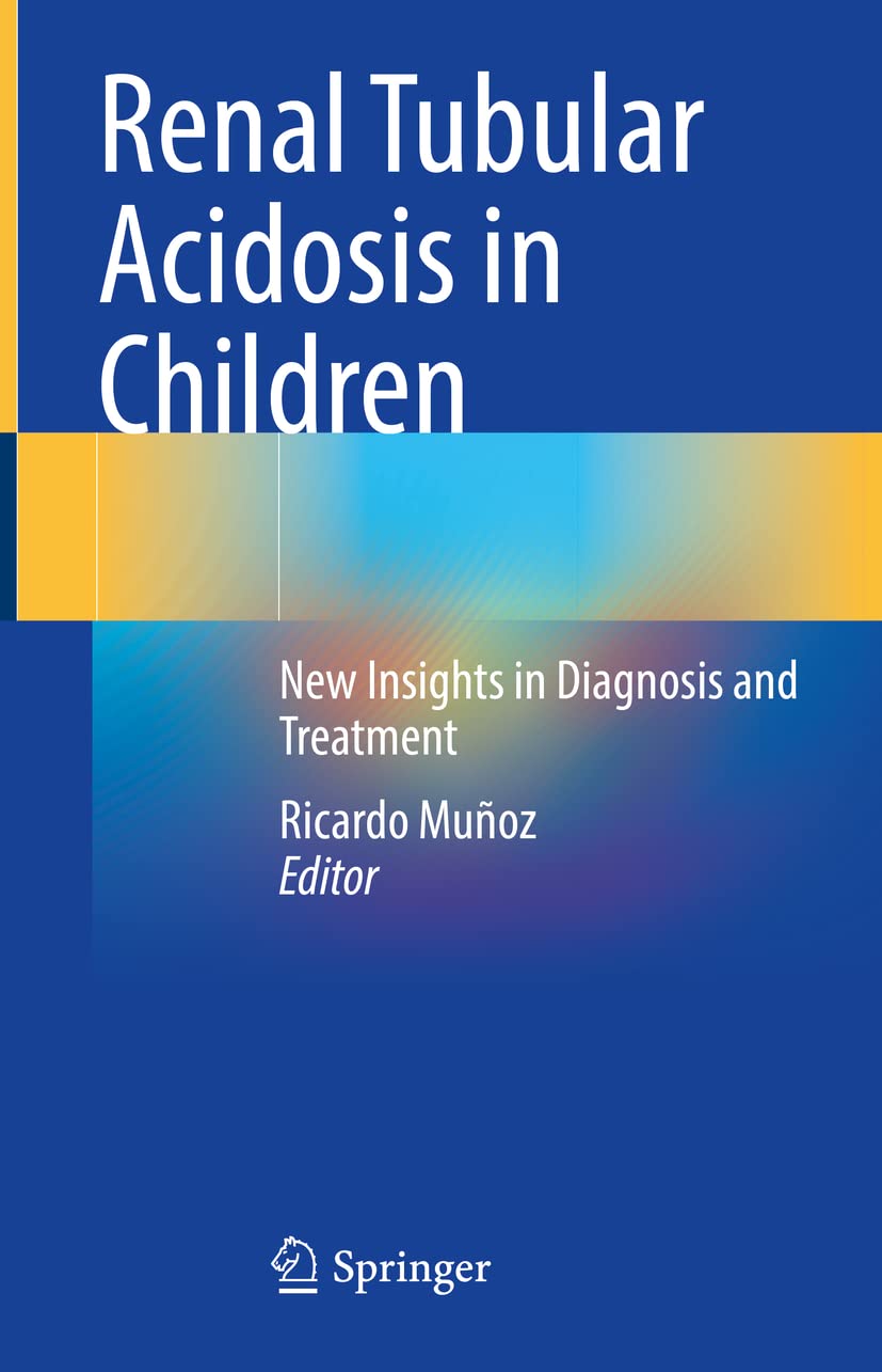 Renal Tubular Acidosis in Children: New Insights in Diagnosis and ...