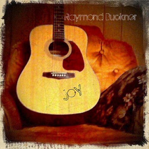 Amazon.com: Joy : Raymond Buckner: Digital Music
