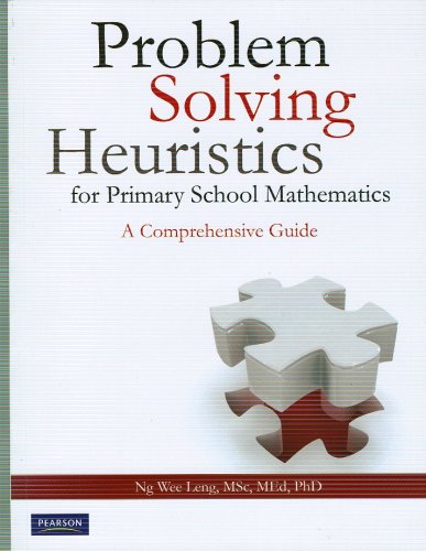 Problem Solving Heuristics for Primary School Mathematics-A ...