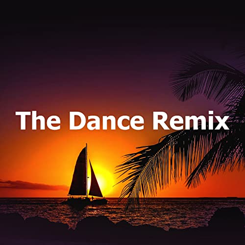 Écouter The Dance Remix par DJ DanceHits sur Amazon Music Unlimited