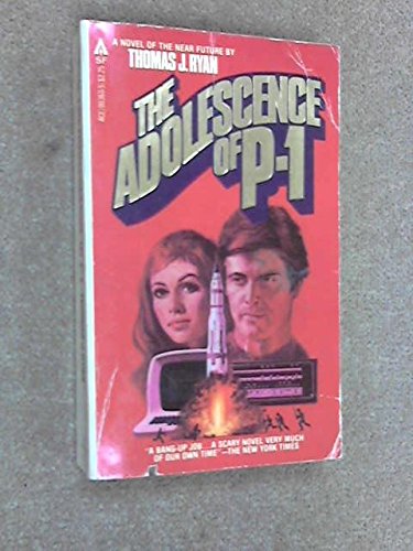 The Adolescence of P-1: Ryan, Thomas J: 9780020248804: Amazon.com: Books