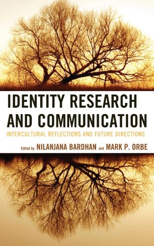 Identity Research and Communication: Intercultural Reflections and ...