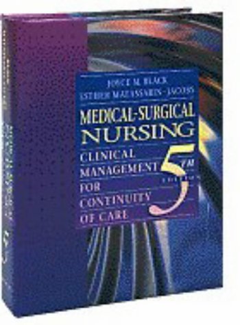 Medical-Surgical Nursing: Clinical Management for Continuity of Care ...