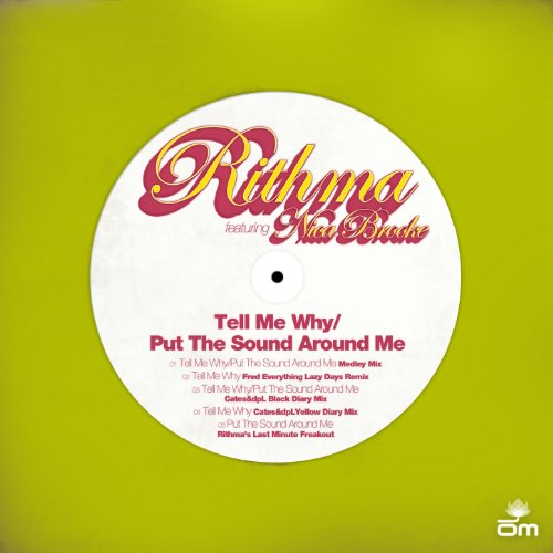 Play Tell Me Why / Put the Sound Around Me by Rithma on Amazon Music
