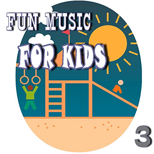 Amazon Music - Children Songs CompanyのFun Music for Kids, Vol. 3 ...