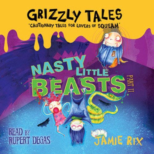 Grizzly Tales: Gruesome Grown-Ups 2.1 (Audio Download): Rupert Degas ...