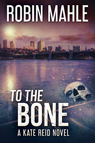 Amazon.com: To The Bone (Kate Reid Thrillers Book 9) eBook : Mahle ...