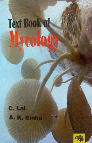 Textbook of Mycology: Sinha K: 9788192474069: Amazon.com: Books