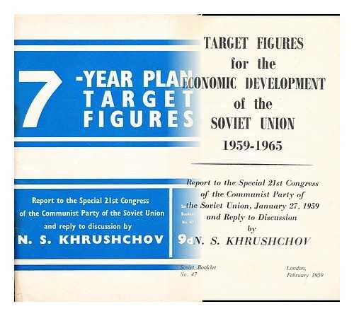 Control Figures for the Economic Development of the USSR for 1959-1965 ...