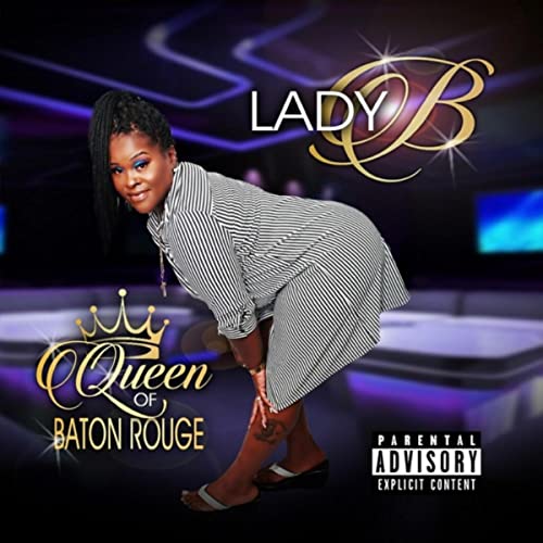 Play Not Know Me by Lady B Queen of Baton Rouge on Amazon Music
