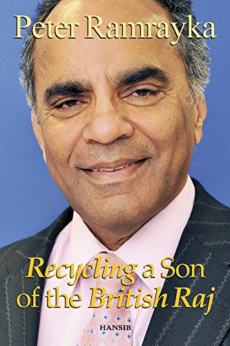 Recycling a Son of the British Raj eBook : Ramrayka, Peter: Amazon.co ...
