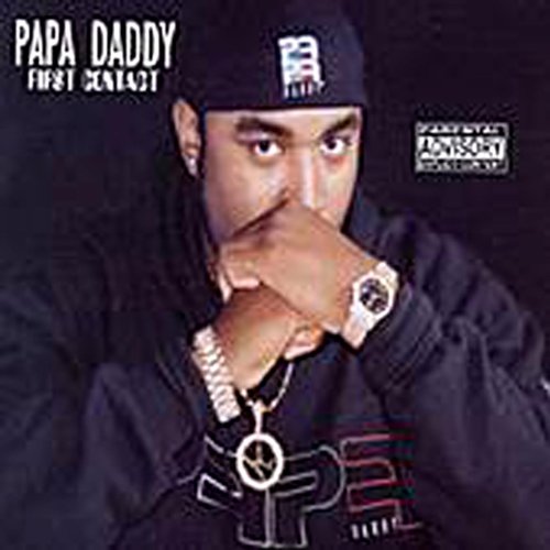 Play Papa Daddy-First Contact by Papa Daddy And P.G-13 on Amazon Music