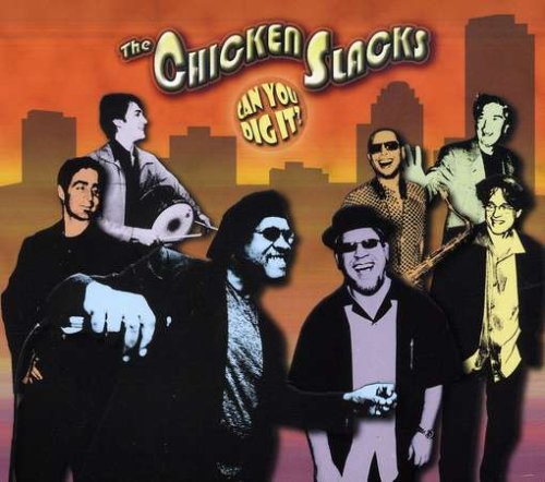 Amazon.com: Can You Dig It: 0794465884625: The Chicken Slacks: Books