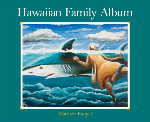 Hawaiian Family Album: Matthew Kaopio: 9781566478700: Amazon.com: Books