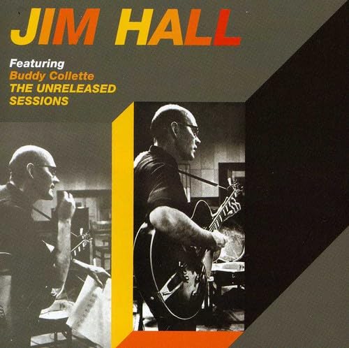 HALL,JIM - Unreleased Sessions - Amazon.com Music