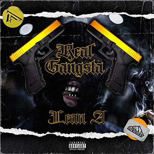 Real Gangsta de Lean A en Amazon Music Unlimited