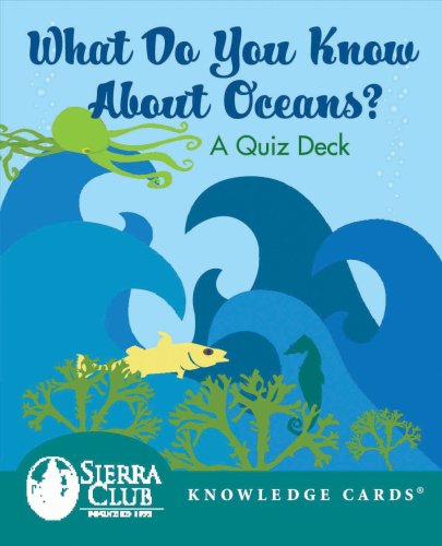 What Do You Know about Oceans? Knowledge Cards Deck: Pomegranate ...