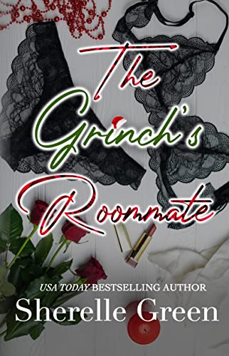 The Grinch's Roommate - Kindle edition by Green, Sherelle. Literature & Fiction Kindle eBooks ...