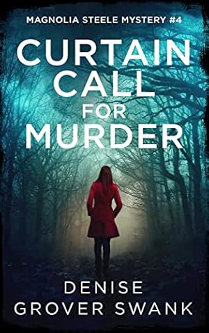 Act Two for Murder: A family drama murder mystery (Magnolia Steele ...